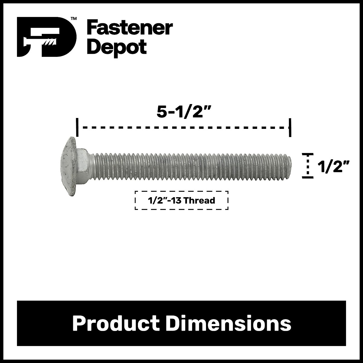 FASTENER DEPOT 1/2inches-13 x 5-1/2inches Hot Dipped Galvanized Carriage Bolt w/Nuts & Flat Washers, Quantity 25 - by Fastener Depot, LLC