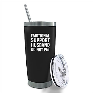 liabiliies Emotional Support Husband Do Not Pet Tumbler Coffee Tumblers 20 oz Tumbler with Lid and Straw Insulated Tumblers Stainless Steel Tumbler