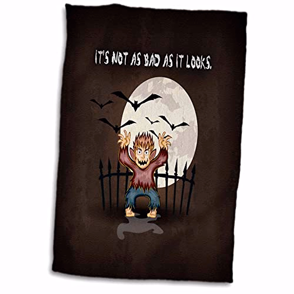 3dRose Its Not As Bad As It Looks Spooky Werewolf Teen Wolf Movie Quote - Towels (twl-150033-1)
