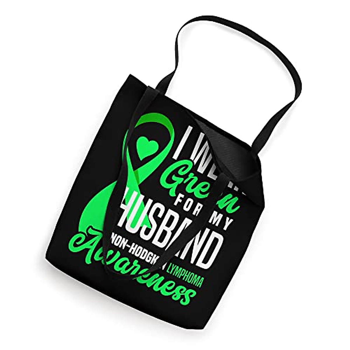 I Wear Green For My Husband Non-Hodgkin Lymphoma Awareness Tote Bag