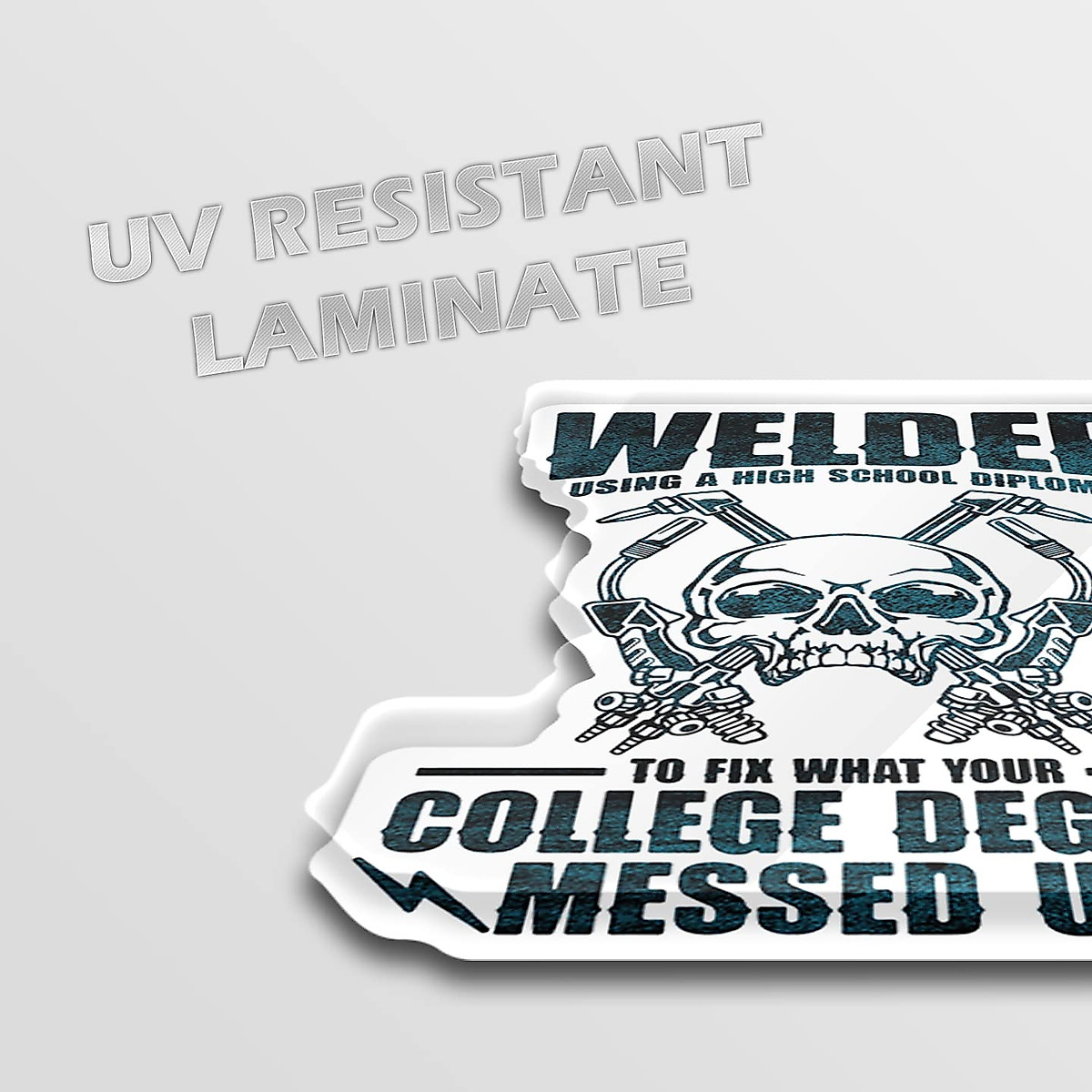 Welder Welding Vinyl Decal Sticker - for Toolboxes, Lockers, Cars, Trucks, Windows, Laptops, Cups and More - 5 Inches at Largest Point (Welder High School Diploma)