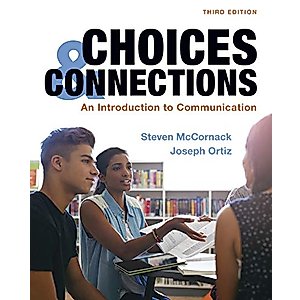 Choices & Connections: An Introduction to Communication