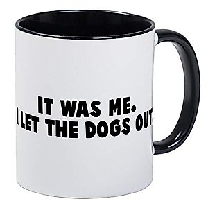 It Was Me, I Let The Dogs Out Mug - Ceramic 11oz RINGER Coffee/Tea Cup Gift Stocking Stuffer