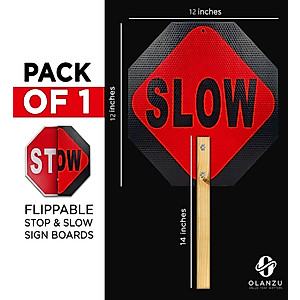 OLANZU Handheld Stop Slow Sign with Wooden Handle - 12" x 12" Double sided Crossing Guard Stop Sign - Honeycomb Reflective Road Sign,Aluminum Sign - Easy to Install