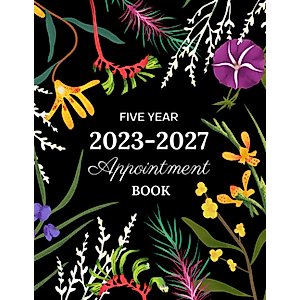 5 year appointment calendar 2023-2027: 60 Months 5 Year Appointment Book Schedule Organizer Jan 2023 to Dec 2027 | Weekly & Hourly planner for 5 Year ... Salons, nail,spa,therapist...flower