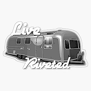 New Modern Airstream Live Riveted Sticker Vinyl Decal Bumper Sticker 5"
