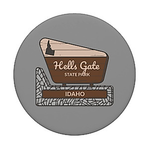 Hells Gate State Park Idaho Welcome Sign Vacation PopSockets Swappable PopGrip