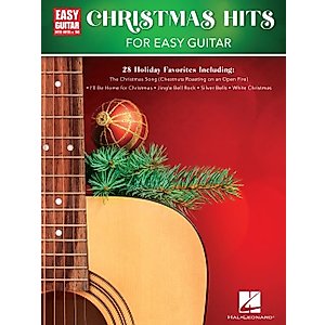Christmas Hits for Easy Guitar: 28 Holiday Favorites Arranged with Notes & Tab