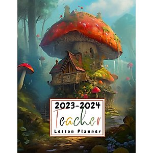 Teacher Lesson Planner 2023-2024: Teachers' Organizer Calendar August 2023-July 2024 | Weekly and Monthly Lesson Plan, Grade, And Record Book ( Fantasy Home Cover Design )