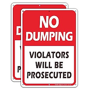 (2 Pack) No Dumping Sign, Violators Will Be Prosecuted Sign, 10" x 7" Rust Free .40 Aluminum, UV Protected, Weather Resistant, Waterproof, Durable Ink，Easy to Mount