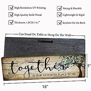 Family Wall Art Decor Inspirational Quotes Wall Hanging Sign-Together is Our Favorite Place to Be-Motivational Home Wall Art Decor Wood Plaque Sign 16"x5"