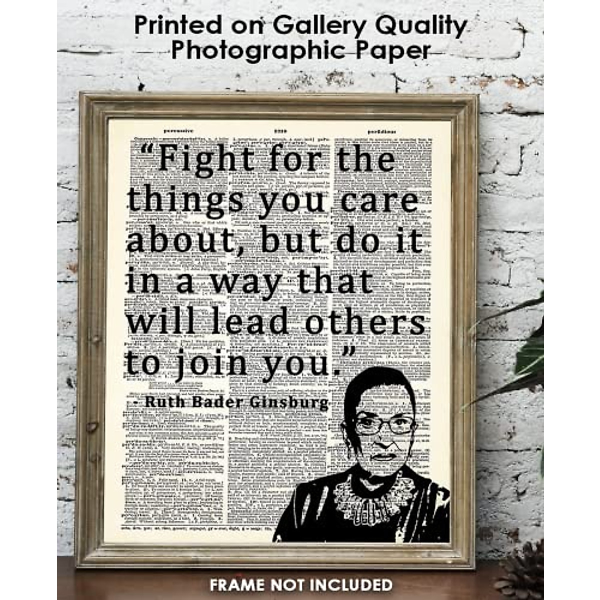 Inspirational Ruth Bader Ginsburg Wall Art "Fight for Things" 8x10 RBG Poster, RBG Wall Art & Motivational Wall Art, Positive Affirmations Wall Decor for Bedroom & Office Decor for Men &Women