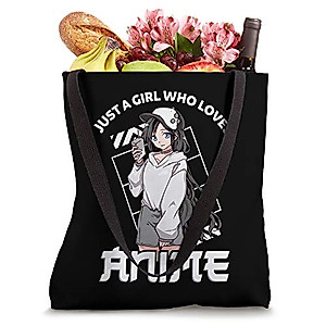 Anime Girl Just A Girl Who Loves Anime Tote Bag