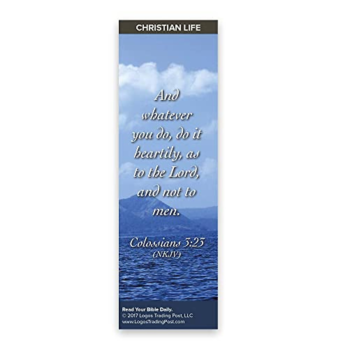 Christian Bookmark with Bible Verse, Pack of 25, Christian Life Themed, And Whatever You Do, Do It Heartily, Colossians 3:23-24