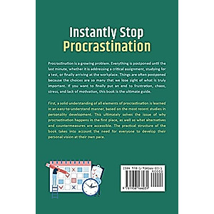 Instantly Stop Procrastination: 4 Powerful Concepts That Will Help You Effectively Complete the Tasks You Keep Avoiding