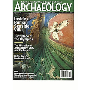 ARCHAEOLOGY, A PUBLICATION OF THE ARCHAEOLOGICAL INSTITUTE OF AMERICA 2016