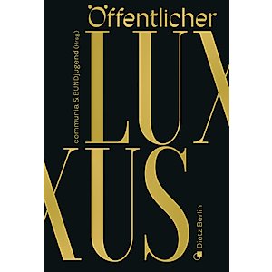 Öffentlicher Luxus