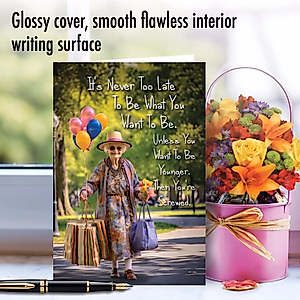 NobleWorks, Funny Birthday Paper Card with 5 x 7 Inch Envelope (1 Card) Bday Sister, Never Too Late Woman C10789BDG