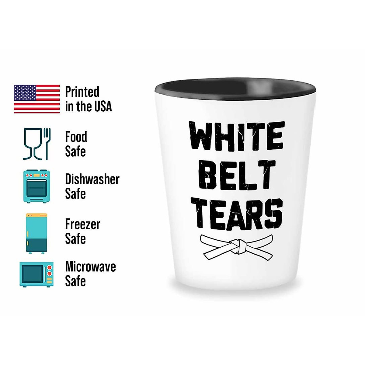 Martial Art Shot Glass 1.5oz - White Belt Tears - Karate Taekwondo Kung fu Jiu Jitsu Matress Sport Belt Optimistic Cool Club Punch Kick Athletes