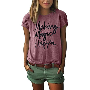 Making Magic Happen Shirt Women Short Sleeve Cute Funny Vacation Tee T-Shirt M Pink
