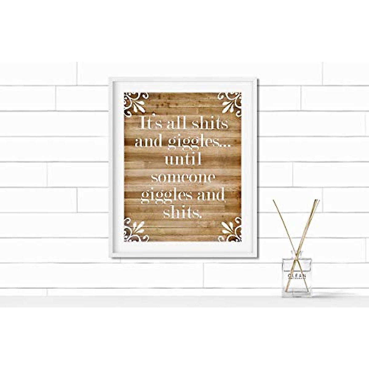 Rustic Farmhouse Bathroom Decor for the Wall - Funny Country Home Art Sign - Modern Farm House Bath Picture - Cabin Restroom Accent - Bathroom Art - Quote Wall Decor - 8x10 UNFRAMED (It's All Giggles)