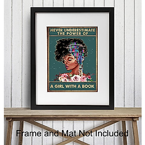 Never Underestimate a Girl With a Book - African American Wall Art - Black Woman Poster - African American Girl, African American Women, Black Women - Motivational Wall Decor - Positive Black Wall Art