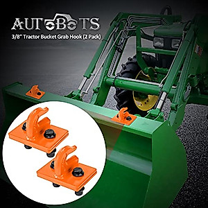AUTOBOTS 3/8" Tractor Bucket Grab Hook (2 Pack), 15,000lbs Break Strength Grab Hooks with Grade 70 Forged Steel Bolt Compatible for John-Deere Truck UTV ATV Tractor Bucket(Orange)