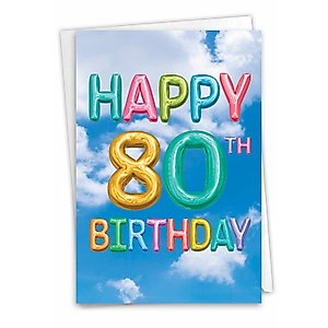 The Best Card Company - 80th Happy Birthday Notecard with Envelope - Fun 80 Year Milestone, Congrats Bday Card - Inflated Messages 80 (Not Actual Balloons) C5651FMBG