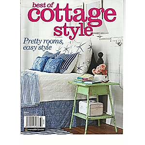 BEST OF COTTAGE STYLE, ISSUE, 2013 PRETTY ROOMS EASY STYLE