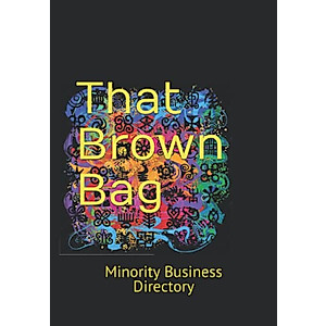 That Brown Bag: Minority Business Directory