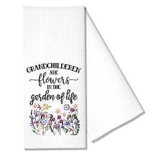 Hafhue Grandchildren are Flowers in The Garden of Life Funny Kitchen Towel Gifts for Women Sisters Friends Mom Aunts Grandmama, Housewarming Gift New Home Gift for Women Neighbors, Grandmama Gifts