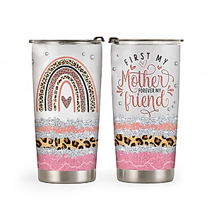 20oz Mom Tumbler, First my Mother forever my Friend, Grandma, Mother Gifts, Coffee Thermos for Women, Stainless Steel Double Wall Vacuum Insulated Coffee Mug, Travel Cup with Lid