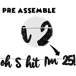 Oh I’m 25! Banner Backdrop Glitter Black Hallo Twenty Five Cheers to 25 Years Old Theme Decor for Man Woman Happy 25th Birthday Party Photo Studio Prop Flag Decorations Favors Supplies