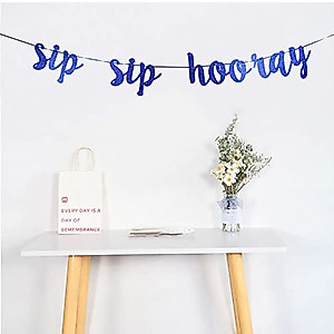 Blue Glittery Sip Sip Hooray Banner,Graduation Party Bachelorette Wedding Party Birthday Party Baby Shower Party Decorations
