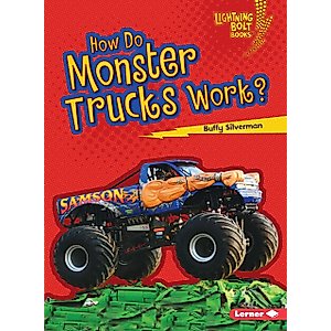 How Do Monster Trucks Work? (Lightning Bolt Books ® ― How Vehicles Work)