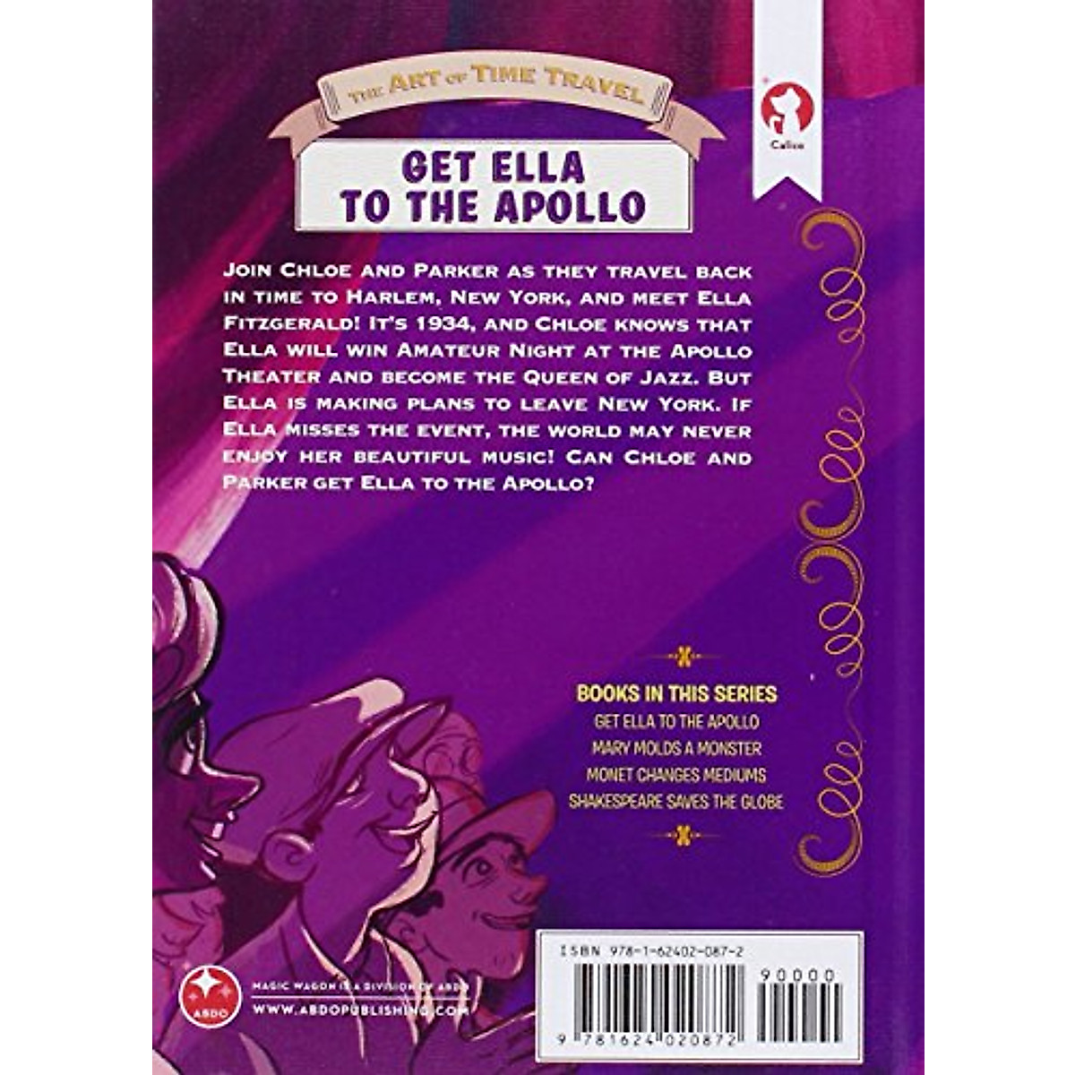 Get Ella to the Apollo: Queen of Jazz (The Art of Time Travel)