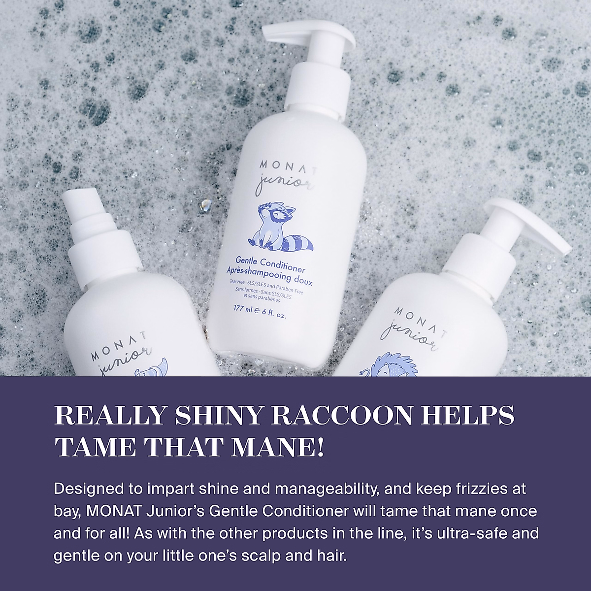 MONAT Junior Gentle Conditioner - A safe and gentle Anti Frizz Hair Conditioner for children that rinses out quickly. All Natural Tear-free, Sulfate & Paraben-free - Net Wt. 177 ml e / 6 fl. Oz.