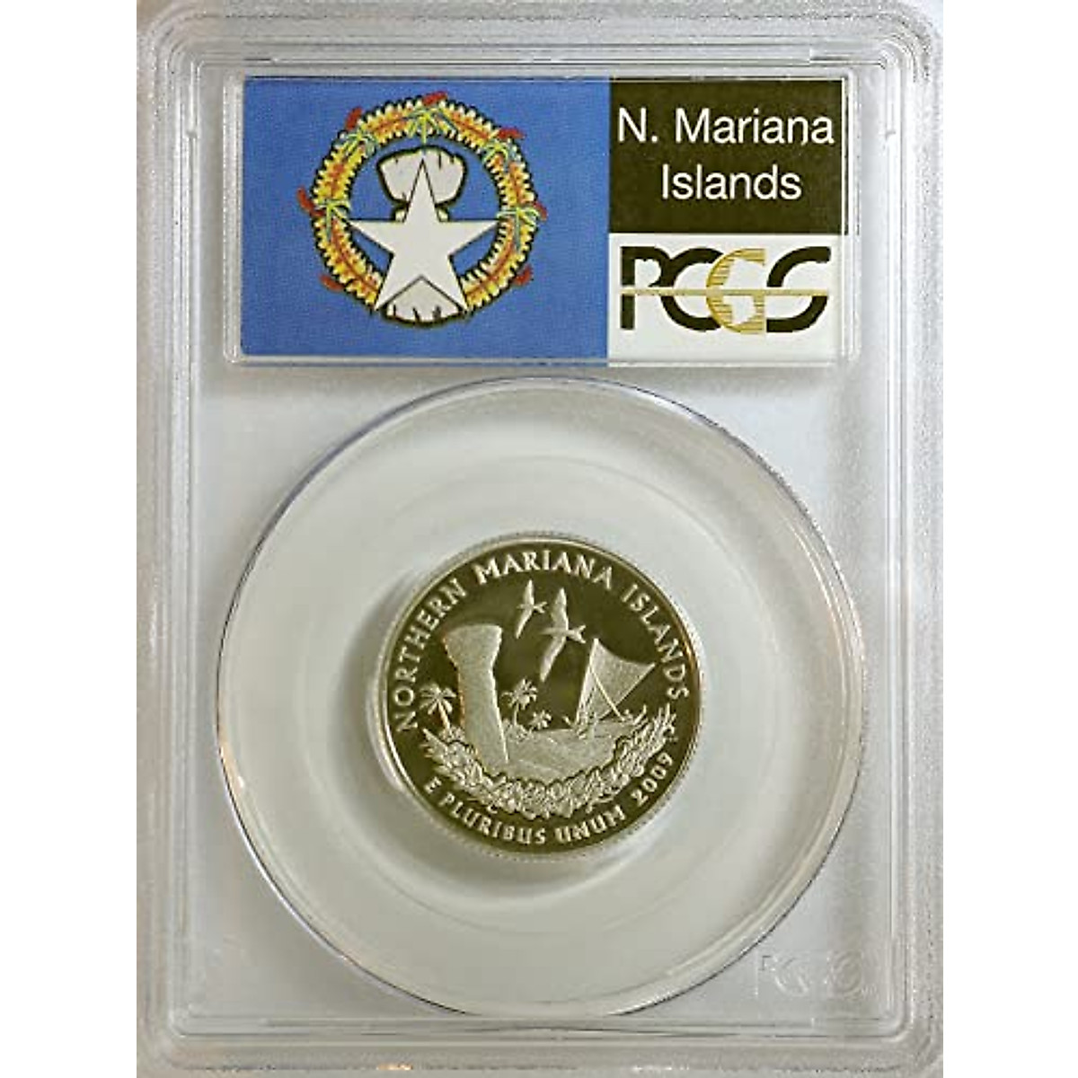 2009 S Northern Mariana Islands Territorial Quarter PCGS PR-70