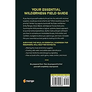 Surviving the Wild: Essential Bushcraft and First Aid Skills for Surviving the Great Outdoors (Wilderness Survival)