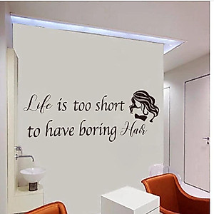 Summerjokes Life is Too Short to Have Boring Hair Funny Wall Sticker Decal Vinyl Sticker, Fashion Hair Salon Beauty Salon Barber Shop Hairdresser Stylist Art Wall Decoration
