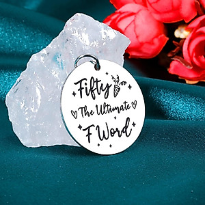 Birthday Gifts for 50th Birthday Women Men Fifty Bday Keychains for Husband Wife Dad Mom Ultimate Gifts for 50 Years Old Friends Family Happy 50th Anniversary Christmas Inspirational gifts for Her Him