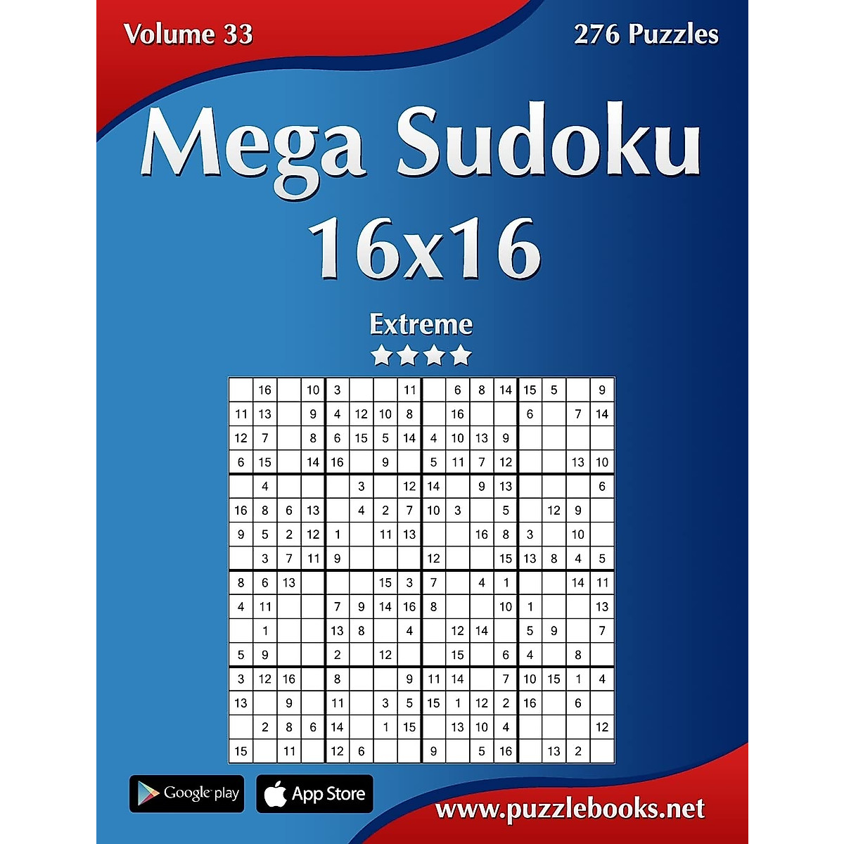 Mega Sudoku 16x16 - Extreme - Volume 33 - 276 Puzzles