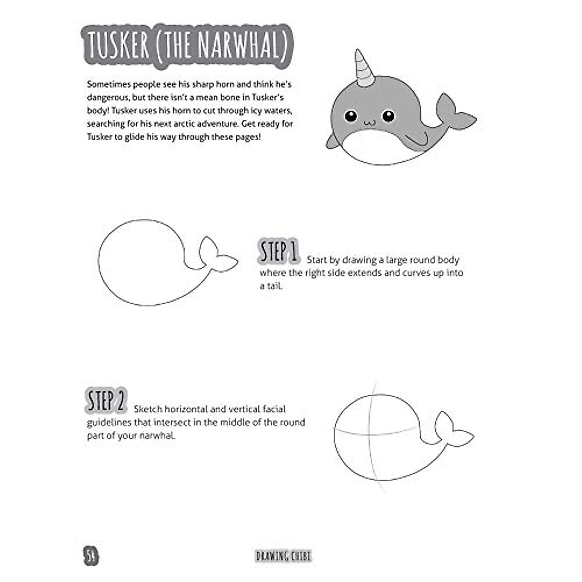 Drawing Chibi: Learn How to Draw Kawaii People, Animals, and Other Utterly Cute Stuff (How to Draw Books)