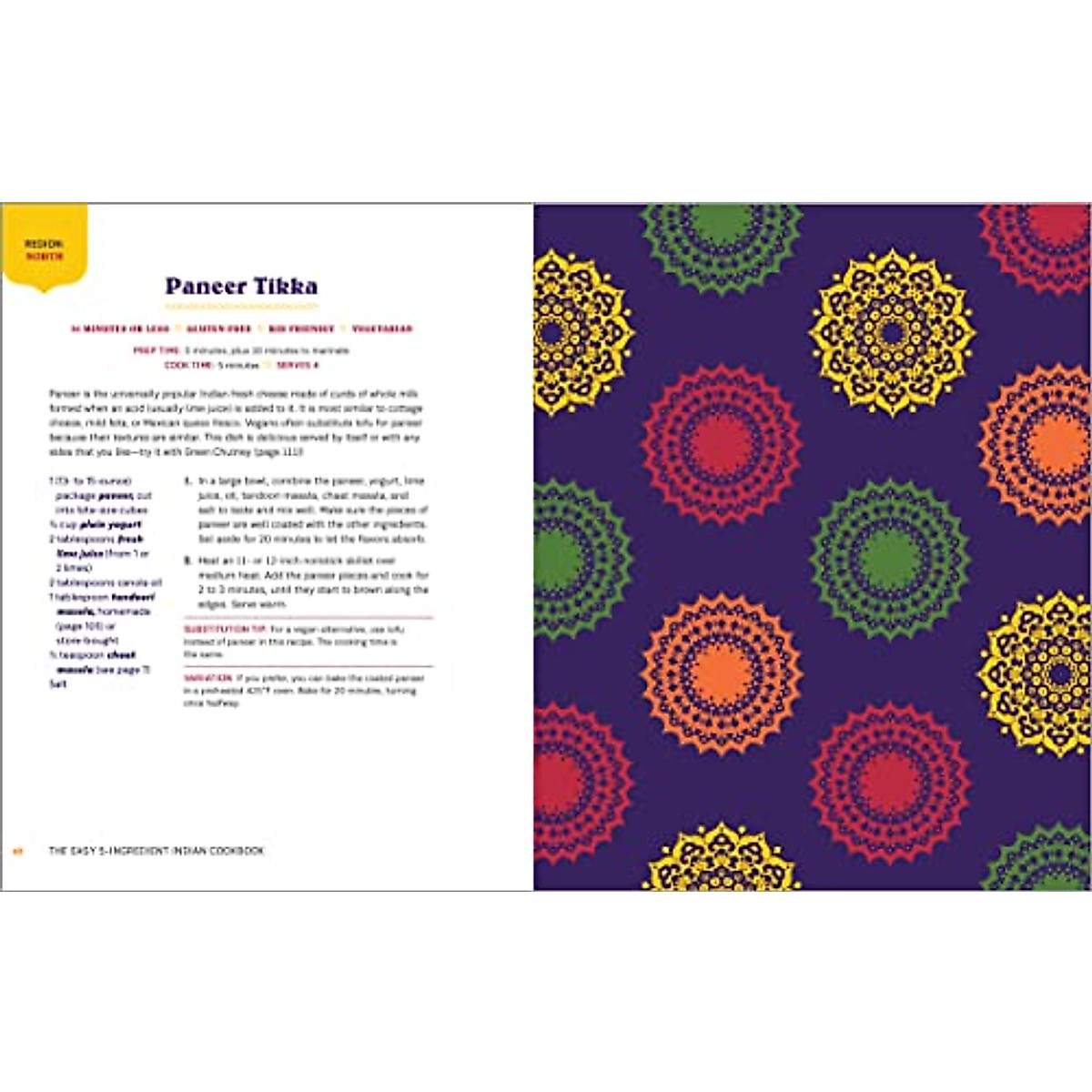 The Easy 5-Ingredient Indian Cookbook: 75 Classic Indian Recipes Made Simple