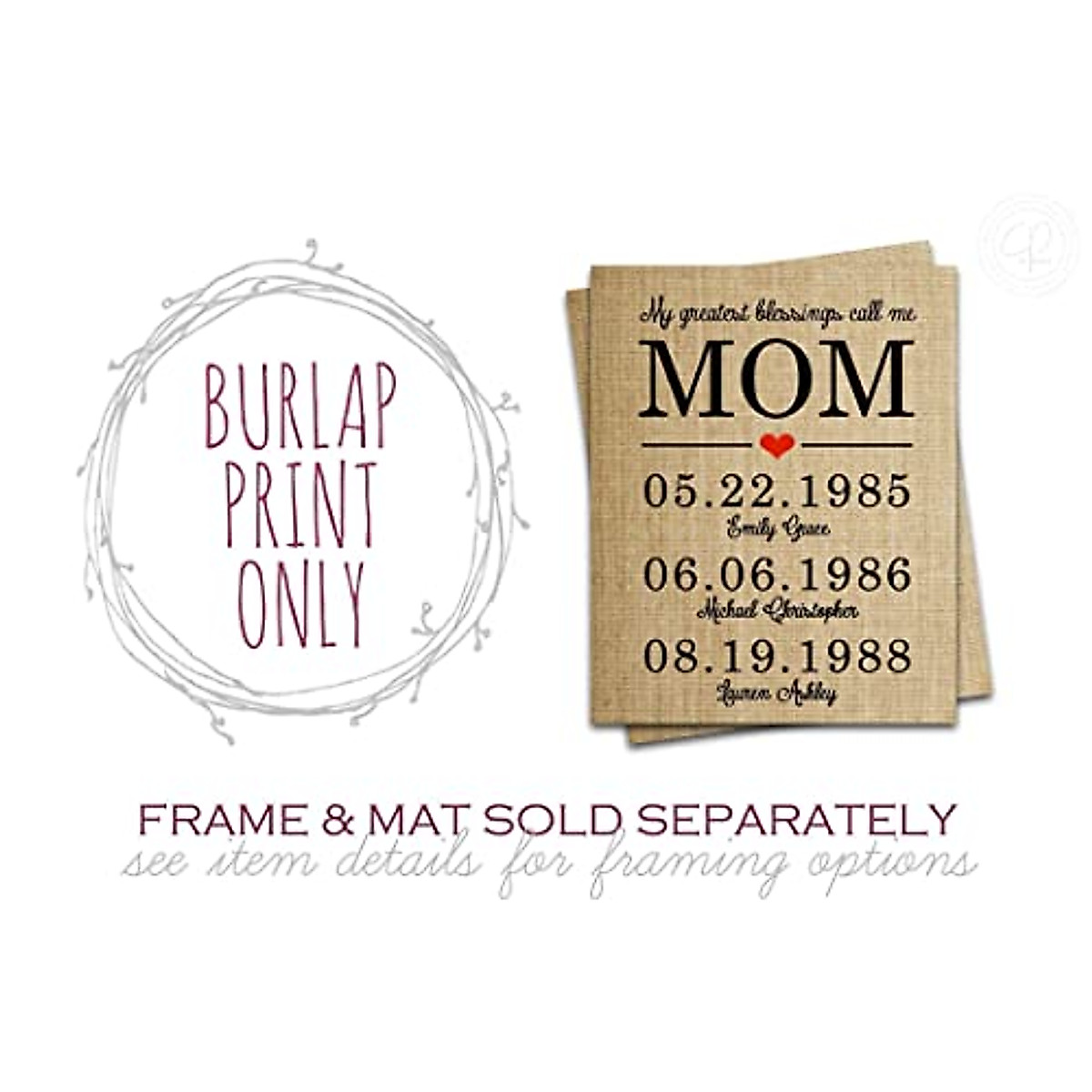 Personalized Christmas Gifts for Mom, Mother Daughter Gifts, Birthday, Anniversary: My Greatest Blessings Call Me MOM, Burlap Print -"MOM" CAN BE CHANGED TO ANY NAME! (UP TO 20 NAMES & DATES!)
