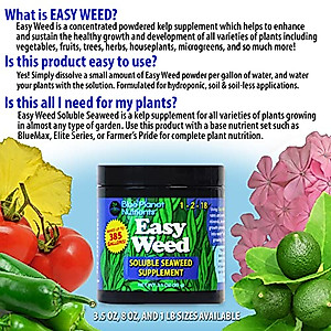 Easy Weed Soluble Seaweed (3.5 oz) Soluble Kelp Supplement | for All Plants & Gardens | Makes UP to 385 GALLONS | Blue Planet Nutrients