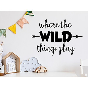 STORY OF HOME DECALS.COM Where The Wild Things Play Arrow Kids Room Wall Decal Matte Finish Vinyl Black, White, Grey, Brown Black 20" H X 28" W