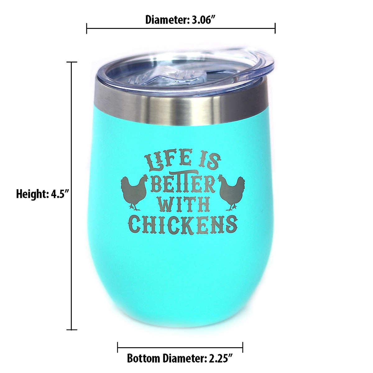 Life is Better with Chickens - Chicken Wine Tumbler with Sliding Lid - Stemless Stainless Steel Insulated Cup - Funny Outdoor Camping Mug - Teal
