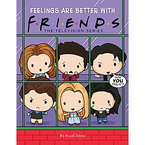 Feelings are Better with Friends (Friends Picture Book)