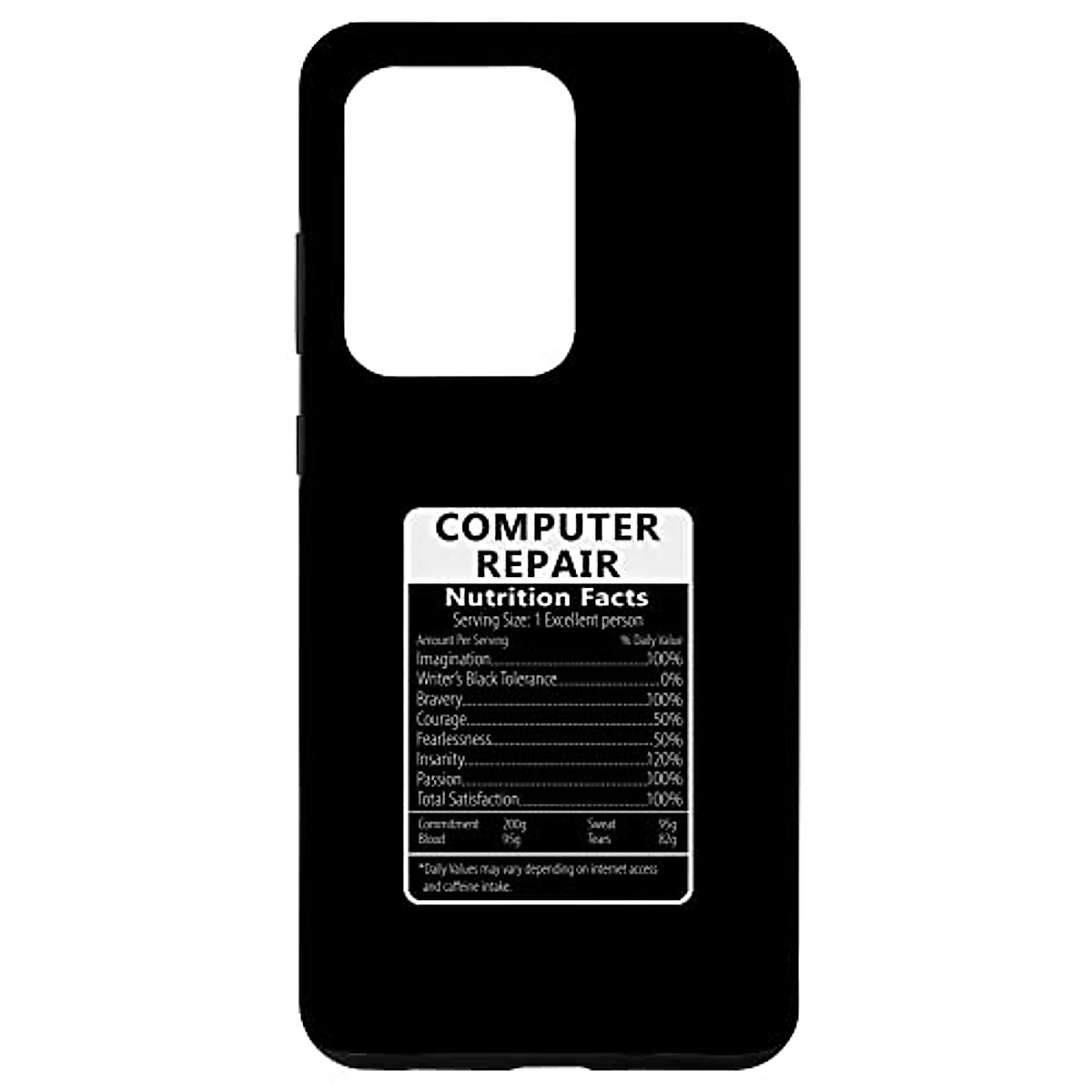 Galaxy S20 Ultra COMPUTER REPAIR Nutrition Facts Sarcastic Case